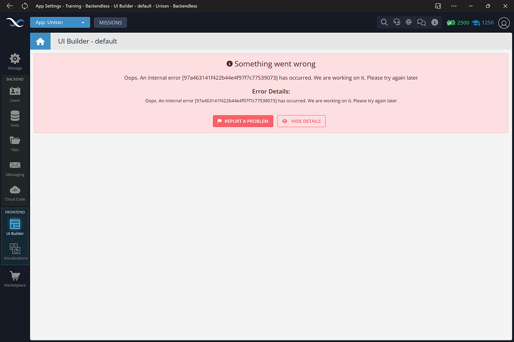 Help Internal Error Message Ui Builder Backendless Support